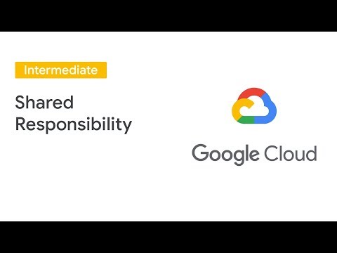 Shared Responsibility: What This Means for You as a CISO (Cloud Next '19)