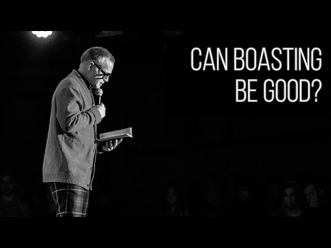 Beautiful Boasting | What does the Bible say about boasting?