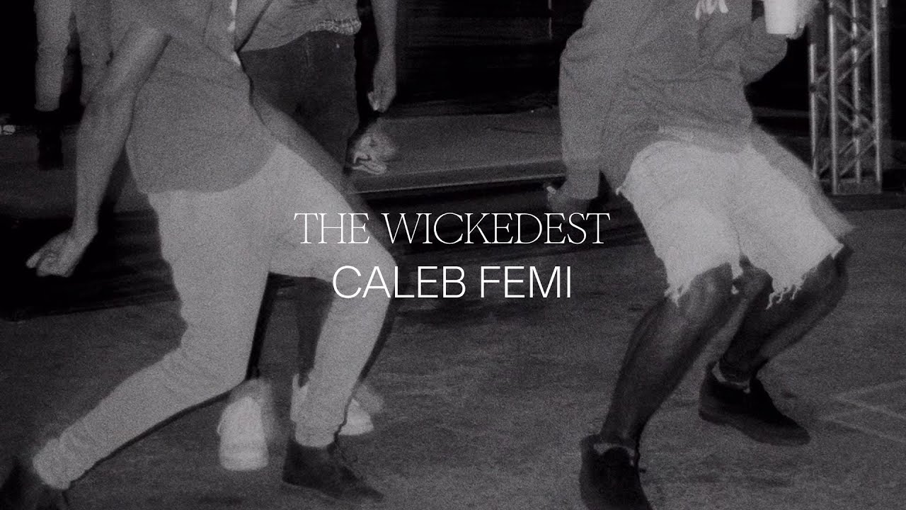 The Wickedest by Caleb Femi