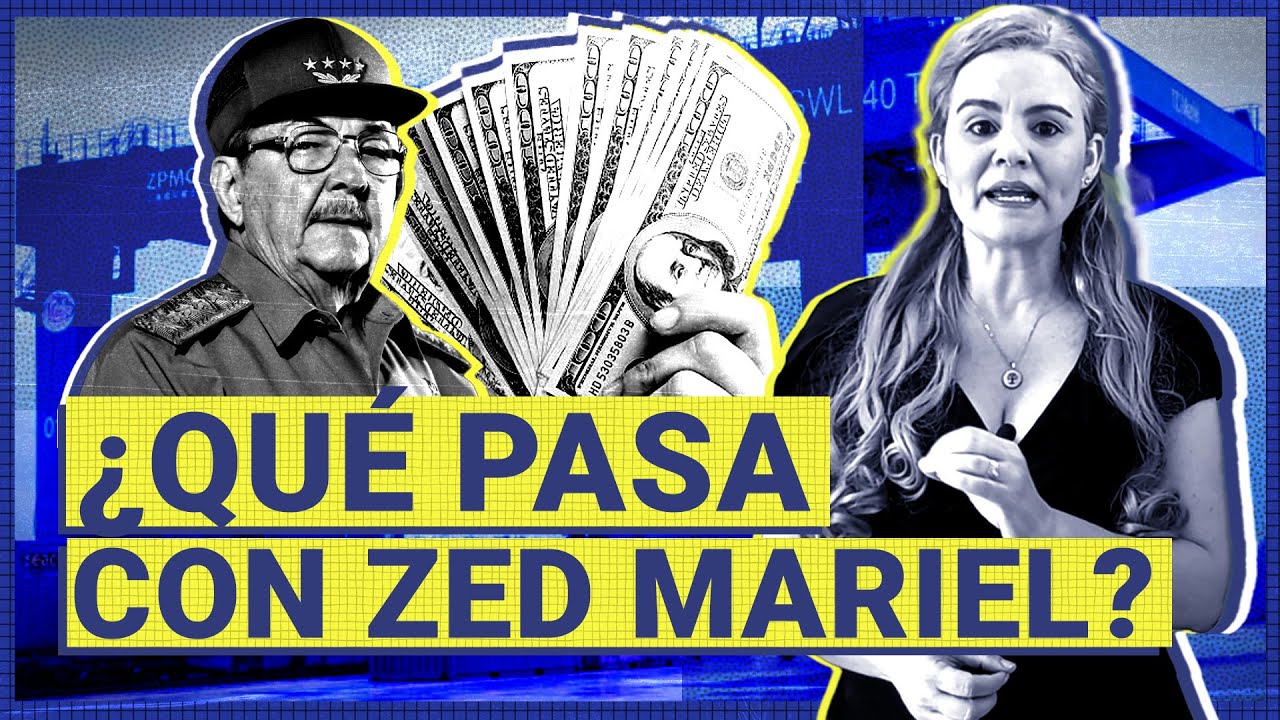 Marleidy Muñoz: ¿Qué pasa con la Zona Especial de Desarrollo Mariel ...