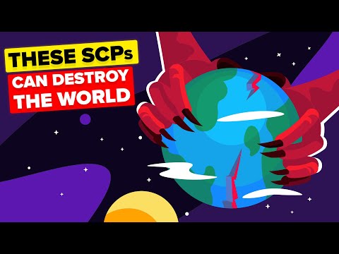 These SCP’s Could End The World