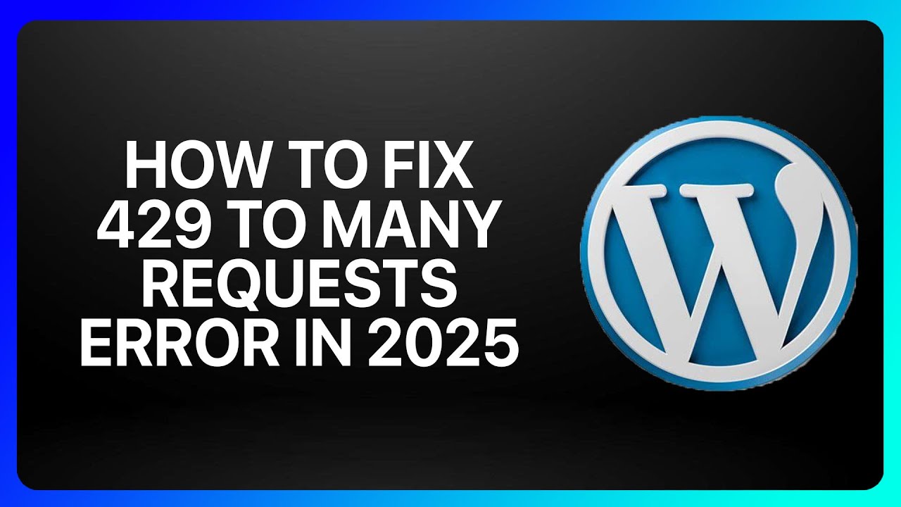 How To Fix 429 Too Many Requests Error in WordPress ! Tutorial
