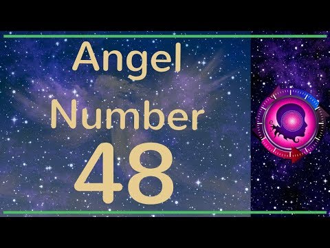 Angel Number 48: The Meanings of Angel Number 48