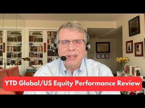 YTD Global/US Equity Performance Review