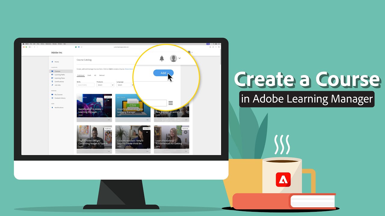 Getting Started - Adobe Learning Manager - Creating a Course