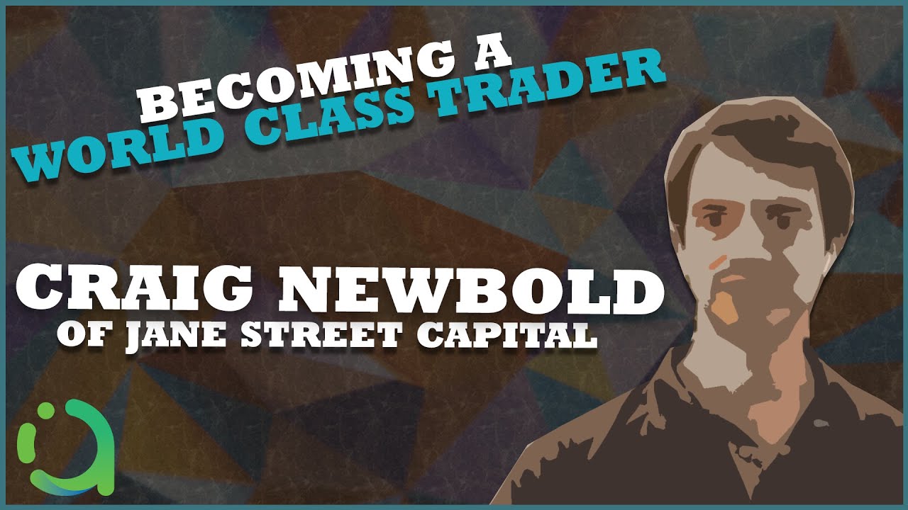 Trading Insights from a Jane Street Veteran: Craig Newbold's Journey ...