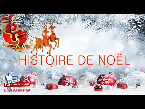 #Christmas # Histoire de Noël | History of Christmas speak French