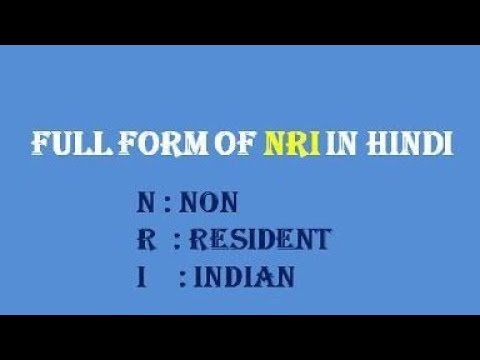 फुल form of NRI ||What is full form of NRI