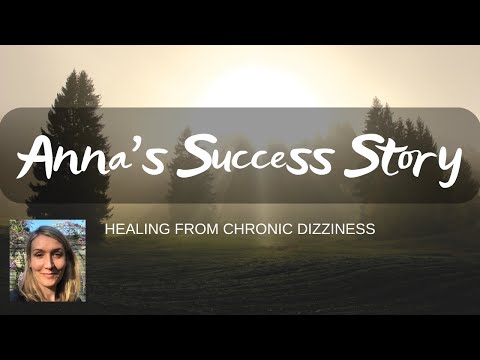 Anna's Chronic Dizziness Success Story
