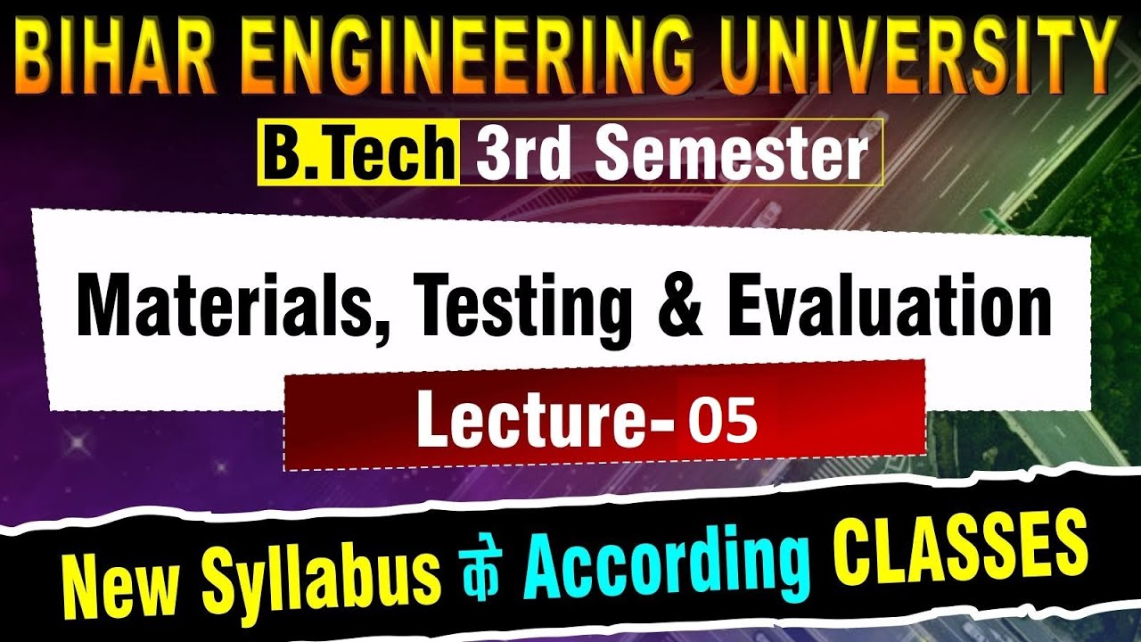 Material Testing & Evaluation | Lect-05 | B.tech 3rd Semester | Civil Engineering | Live Class #beu