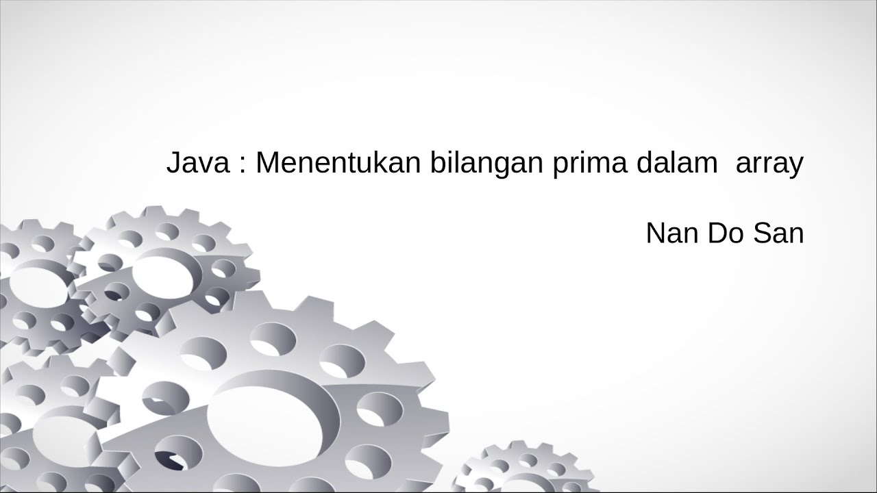 Java : Menentukan Bilangan Prima dalam Array