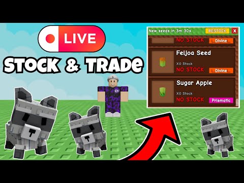 GROW A GARDEN STOCK & TRADE 24/7 🔴LIVE