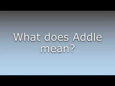 What does Addle mean?
