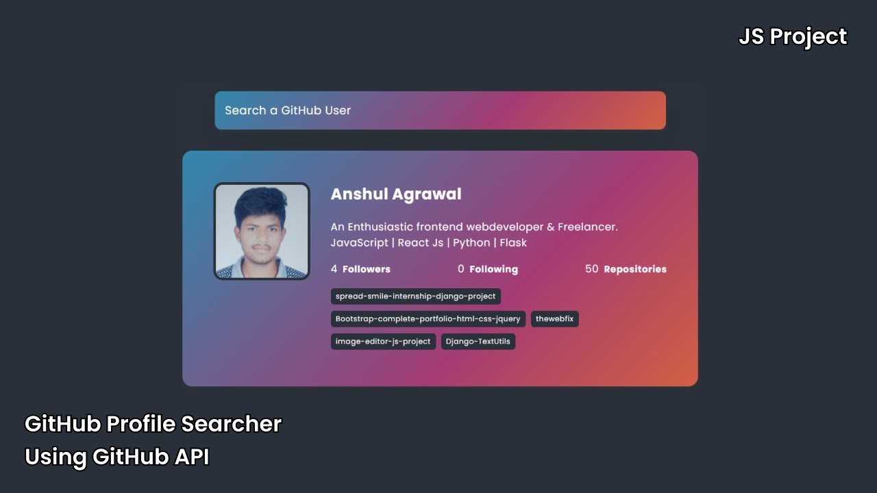GitHub Profile Search By Username JavaScript project | Step by Step  | The Webfix