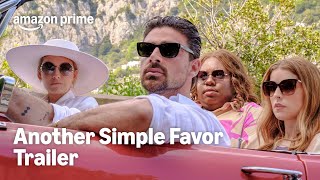 Another Simple Favor streaming: where to watch online?
