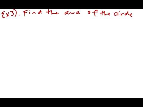 Circumference and Area of Circles