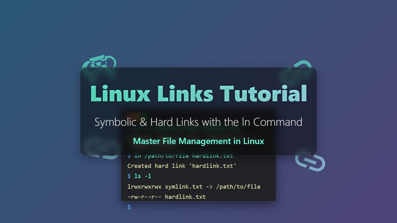 Linux Links Explained: Hard vs Symbolic (Soft) Links Tutorial for Beginners!