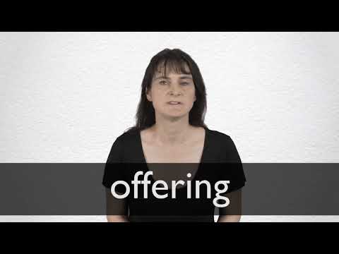 OFFERING Definition und Bedeutung | Collins Englisch Wörterbuch