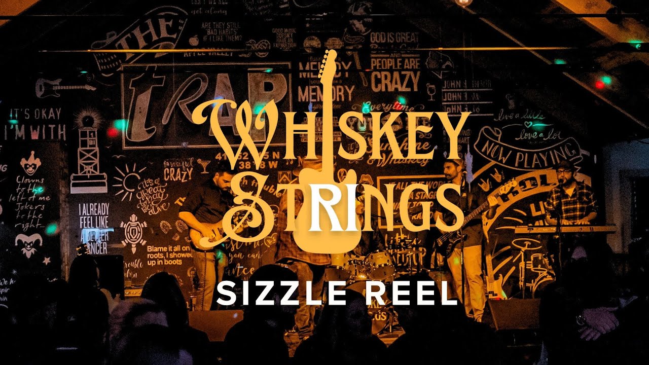 Whiskey Strings - Sizzle Reel 2025