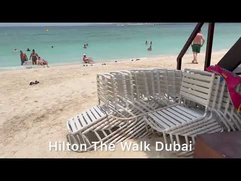 HILTON THE WALK DUBAI review/ LOBBY, POOL, BEACH Review/ Jumeirah Beach Residence