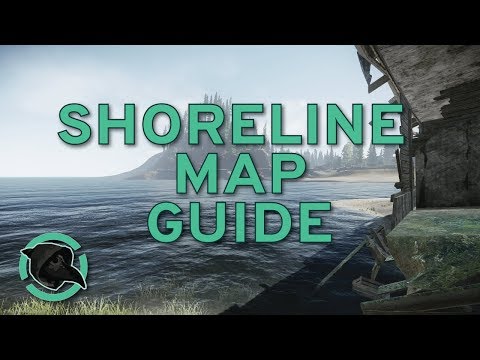 Escape from tarkov shoreline map - howbrazil