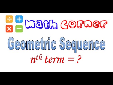 Geometric Sequences | Determine the nth term