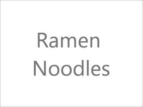 How to Pronounce Ramen Noodles
