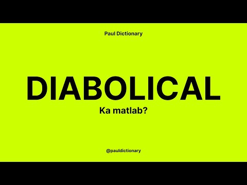 diabolical Meaning in Hindi | Meaning of diabolical | diabolical ka matlab? | diabolical क्या है?