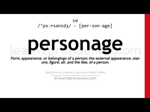 Pronunciation of Personage | Definition of Personage