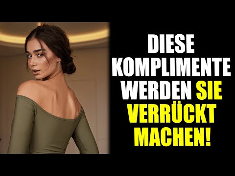 8 wichtige Komplimente, die Frauen das Wasser im Mund zusammenlaufen lassen | Stoizismus