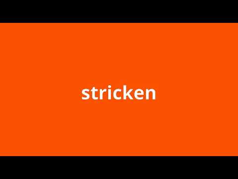 what is the meaning of stricken