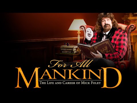 FULL HOME VIDEO: For All Mankind | The Life and Career of Mick Foley