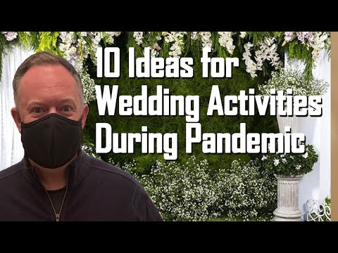 10 Ideas for Fun Activities Wedding & Events during the COVID Pandemic