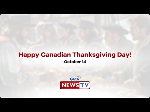 Happy Canadian Thanksgiving Day from GMA News TV!