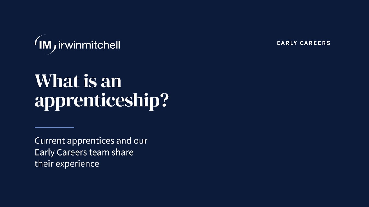 Apprenticeships at Irwin Mitchell - Webinar