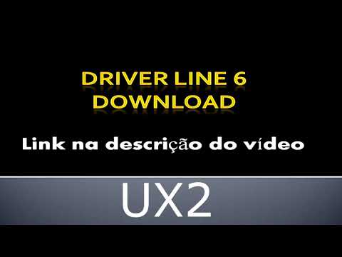 DOWNLOAD DRIVER INTERFACE LINE 6 (UX2)
