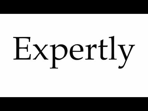 How to Pronounce Expertly