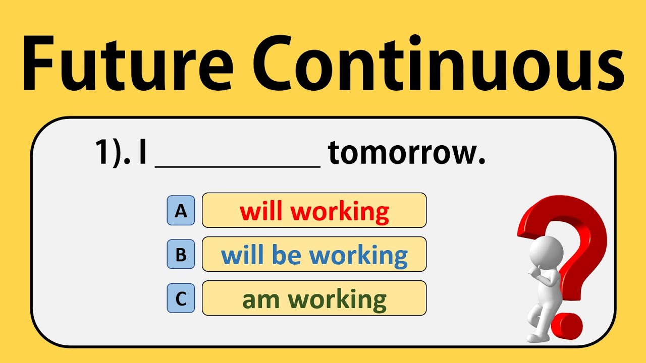 Future Continuous | Future Continuous Tense Quiz | Grammar Test