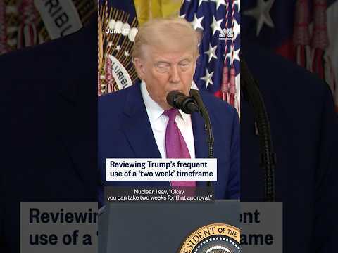 Reviewing Trump's frequent use of a 'two week' time frame