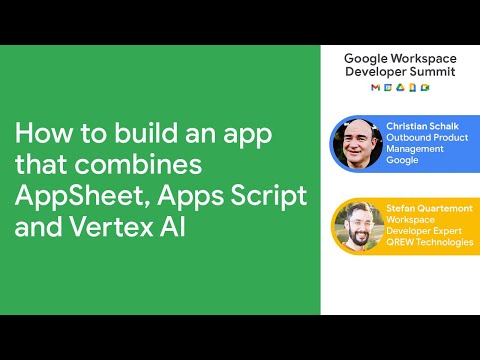 How to build an app that combines AppSheet, Apps Script and Vertex AI