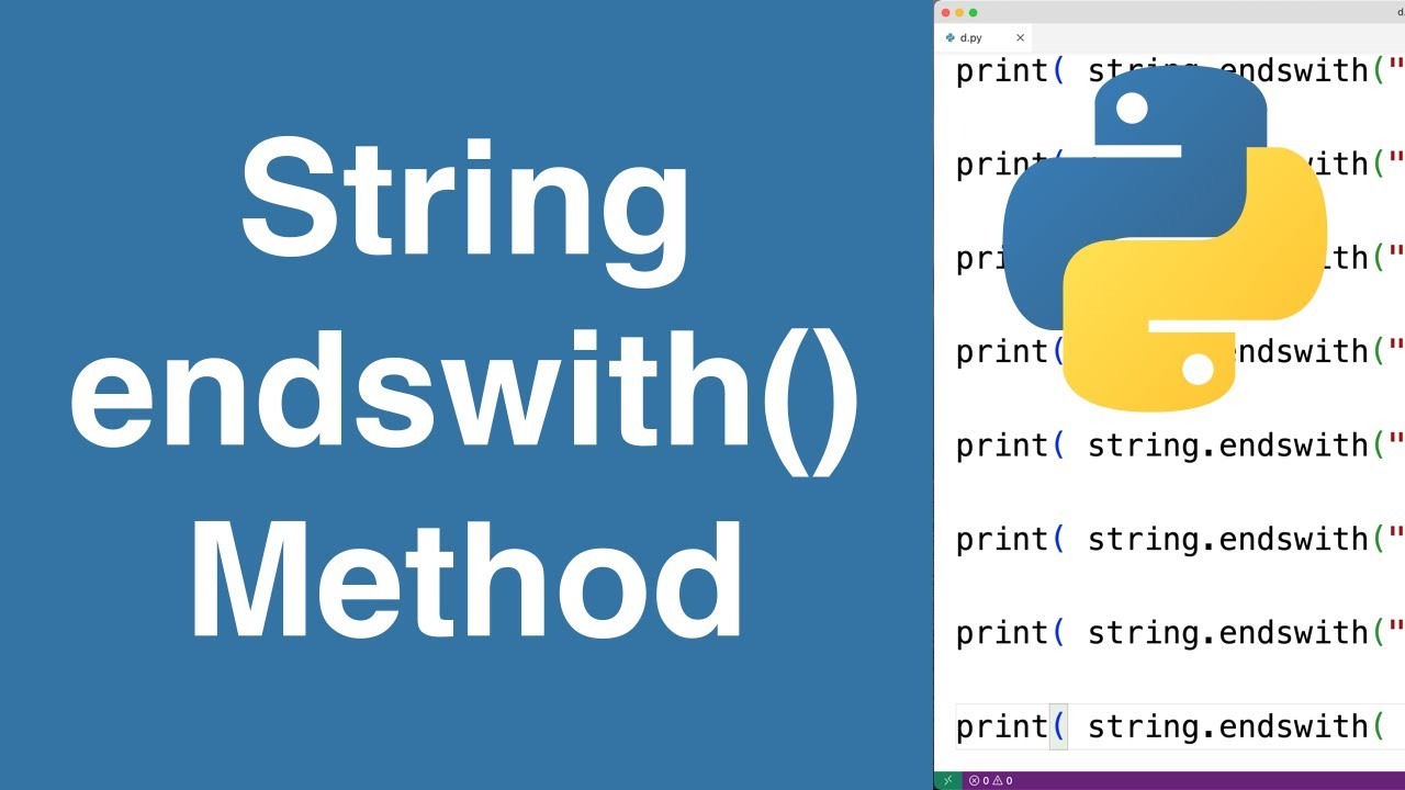 String endswith() Method | Python Tutorial