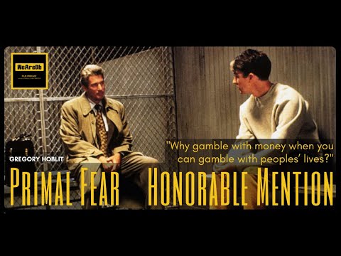 Honorable Mention - Primal Fear