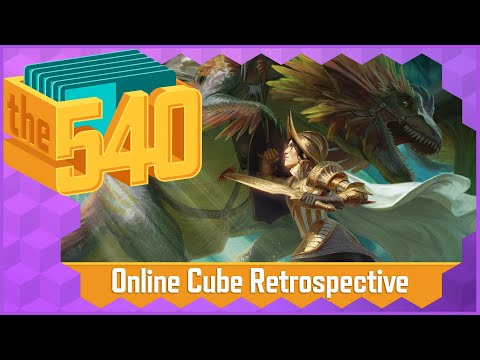 Magic Online Cube Retrospective l MTG Cube Design l The 540