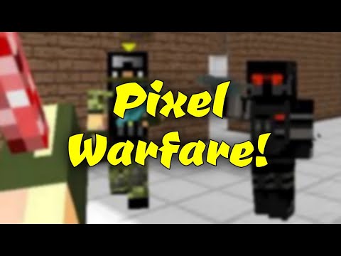 Pixel Warfare Return!