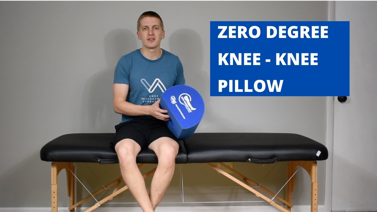 Demonstration Knee Pillow: Zero Degree Knee