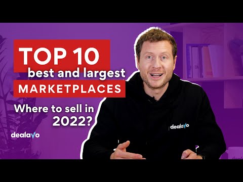 Top 10 Marketplaces Worldwide in 2022 - Where to sell? What should you know about them?