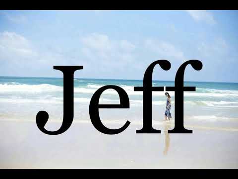 How To Pronounce Jeff๐๐๐๐๐๐Pronunciation Of Jeff