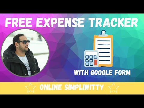 Google Form Tutorials : Free Expense Tracker (2020) | Online SimpliWitty