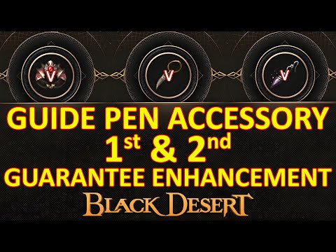 GUARANTEE PEN ACCESSORY 1st & 2nd CRAFTING & EXCHANGE GUIDE + COST CALCULATION (Black Desert) BDO