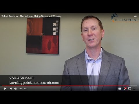 The Value of Hiring Seasoned Workers